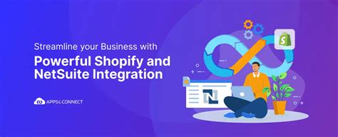 Best Netsuite Shopify Integration Guide Appseconnect