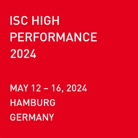 Overview Welcome To Isc High Performance 2024