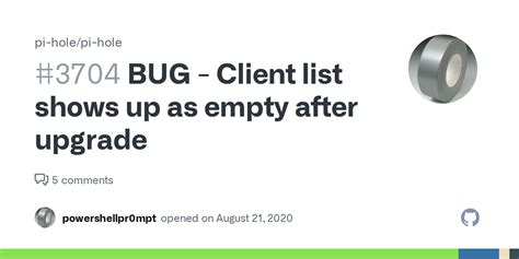 bug client list shows up as empty after upgrade · issue 3704 · pi