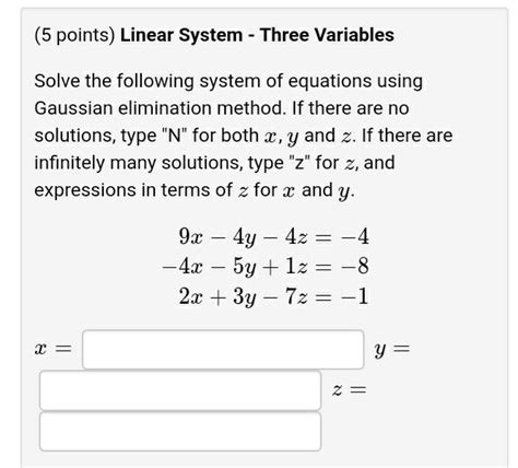 Solved 5 Points Linear System Three Variables Solve The