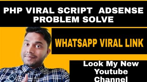 Php Viral Script Whatsapp Viral Link Add Probelm Solve Youtube