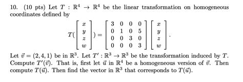 Solved Pts Let T R R Be The Linear Chegg Com