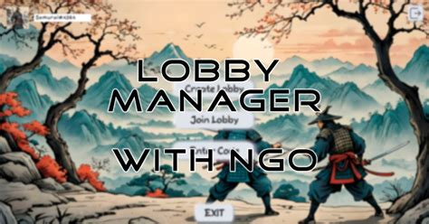 Lobby Manager Ngo Lobby Relay Systems Unity Asset Store