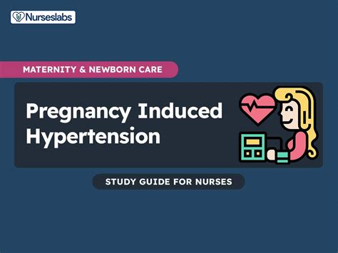 Pregnancy Induced Hypertension Nursing Care And Management