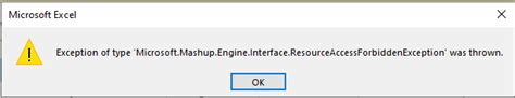 Exception Of Type Microsoftmashupengineinterfa Microsoft