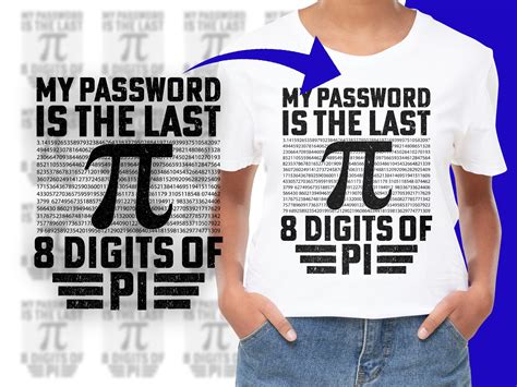 My Password Is The Last 8 Digits Of Pi Graphic By Craftdesigns