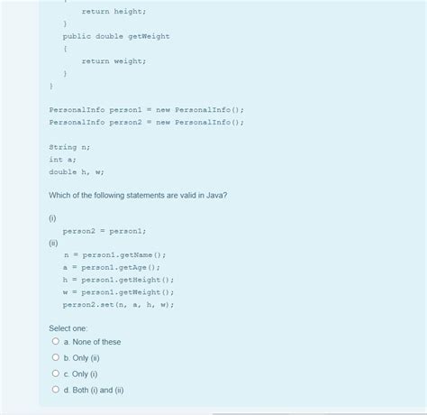 Solved The Private Members Of A Superclass Can Be Directly
