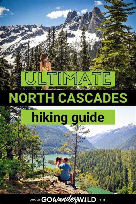 15 Stunning Hikes In North Cascades National Park Go Wander Wild