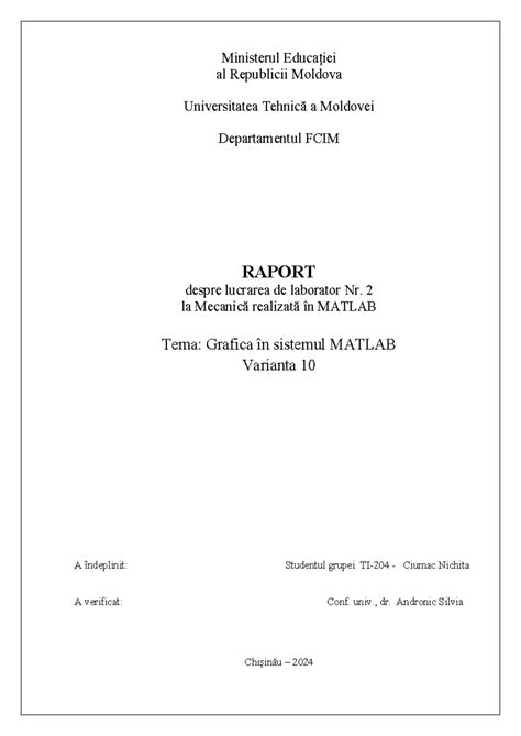 Lab2 matlab Ministerul Educaţiei al Republicii Moldova Universitatea