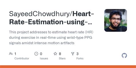 Github Sayeedchowdhury Heart Rate Estimation Using Ppg During Exercise In Intense Motion