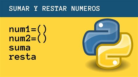 Tutorial Basico Python Suma Y Resta De Dos N Meros Youtube Hot Sex