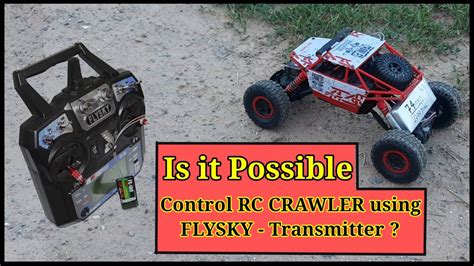 How To Control Rc Crawler Using Flysky Transmitter Youtube