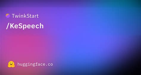 Twinkstartkespeech · Datasets At Hugging Face