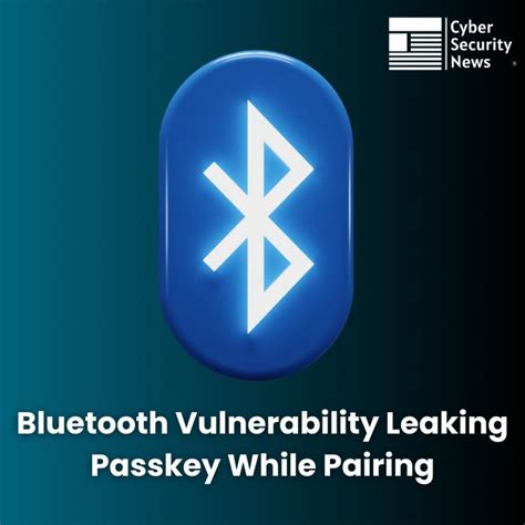 Techsaathi On Linkedin New Bluetooth Vulnerability Leak Your Passcode