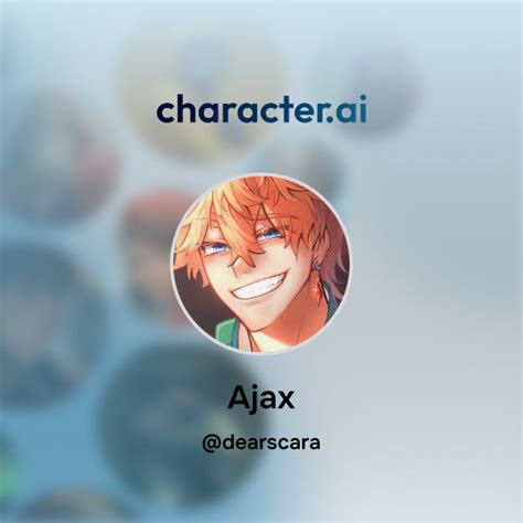 Chat With Ajax Characterai Ai Chat Reimaginedyour Words Your World