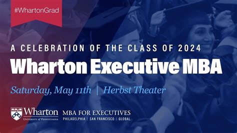 2024 Wharton Mba Program For Executives Graduation Full Ceremony San