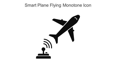 Smart Plane Flying Monotone Icon In Powerpoint Pptx Png And Editable Eps Format Ppt Powerpoint