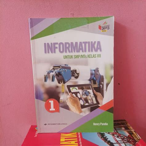 Jual Buku Informatika Kelas 7 Vii Smp Mts Erlangga Bekas Shopee