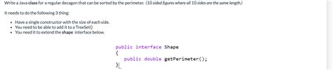Solved Write A Java Class For A Regular Decagon That Can Be