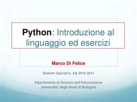 PPT Python Introduzione Al Linguaggio Ed Esercizi PowerPoint Presentation ID 2315127