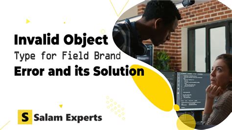 brand field error solution salam experts