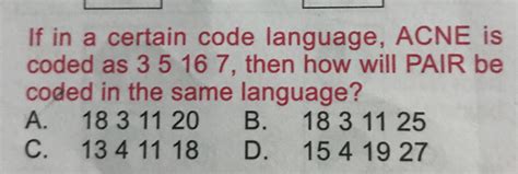 If In A Certain Code Language Mirror Is Coded As 139181815 How Will Apple Be Coded In The Same