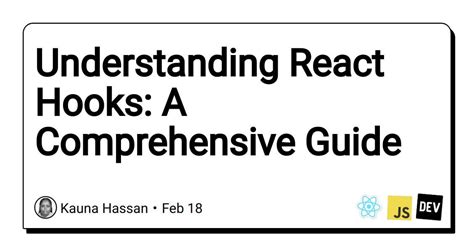 Understanding React Hooks A Comprehensive Guide Rdevto
