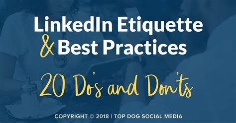 LinkedIn Etiquette And Best Practices 20 Do S And Don Ts International Search Consultants