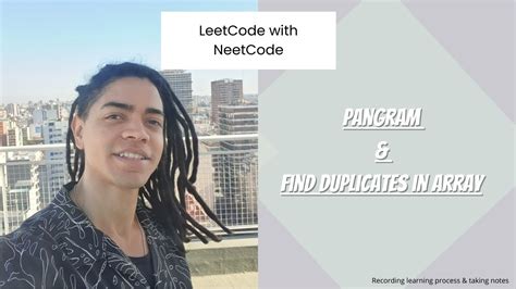 Neetcode Pangram And Find Duplicates In Array Youtube
