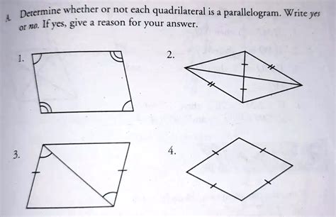 A Determine Whether Or Not Each Quadrilateral Is A Parallelogram Write Yes Or No If Yes Give
