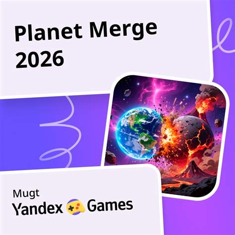 Planet Merge 2026 Döredijisi Artic Games Ýandeks Oýunlar