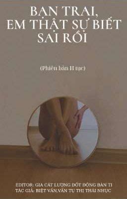 Đọc truyện HOÀN H TỤC SM BẠN TRAI EM THẬT SỰ BIẾT SAI RỒI 3 Tôi Lặp Lại Lần Nữa Xin Tôi