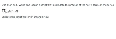 Solved Use A For End While End Loop In A Script File To