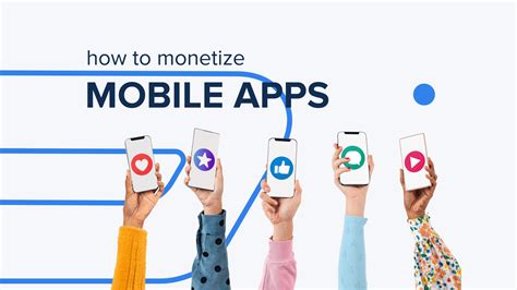 What Are The Best Ways For Mobile App Monetization