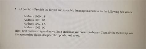solved provide the format and assembly language instruction