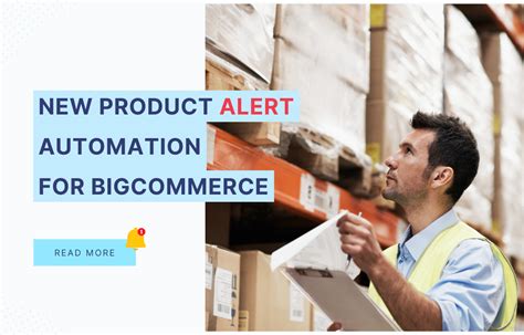 Enable New Product Alert Automation On Your Bigcommerce Store