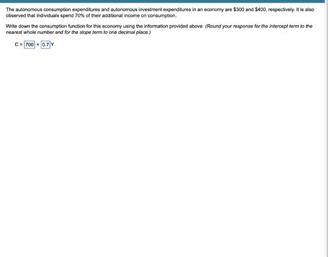 Solved The Autonomous Consumption Expenditures And