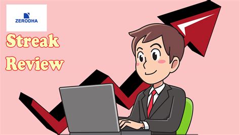 Zerodha Streak Review Features Pros Cons And More