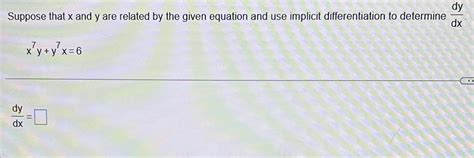 Solved Suppose That X And Y Are Related By The Given Chegg Com