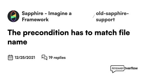 The Precondition Has To Match File Name Sapphire Imagine A Framework