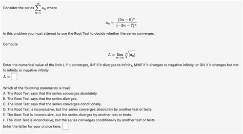 Solved Consider The Series N An Chegg