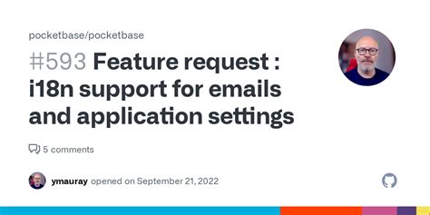Feature Request I18n Support For Emails And Application Settings · Issue 593 · Pocketbase