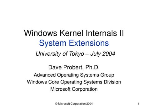 PPT Windows Kernel Internals II System Extensions University Of Tokyo July 2004 PowerPoint