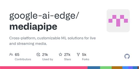 Mediapipe README Md At Master Google Ai Edge Mediapipe GitHub