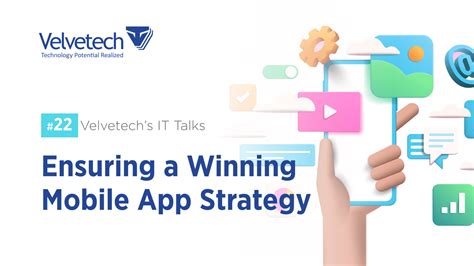 Mobile App Development The Niceties Of A Robust Strategy