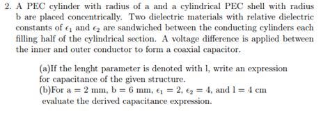 Solved 2 A Pec Cylinder With Radius Of A And A Cylindrical