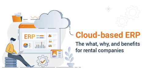 Cloud Based Rental ERP Software The What Why And Benefits
