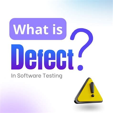 Stad Solution What Is Defect In Software Testing Any