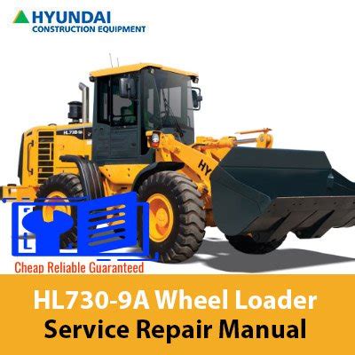 Hyundai Hl730 9 Wheel Loader Service Repair Manual
