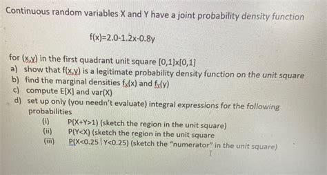 solved continuous random variables x and y have a joint